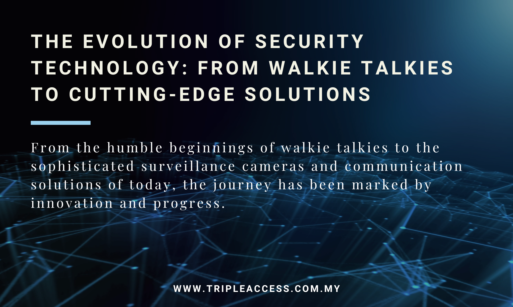 The Evolution of Security Technology